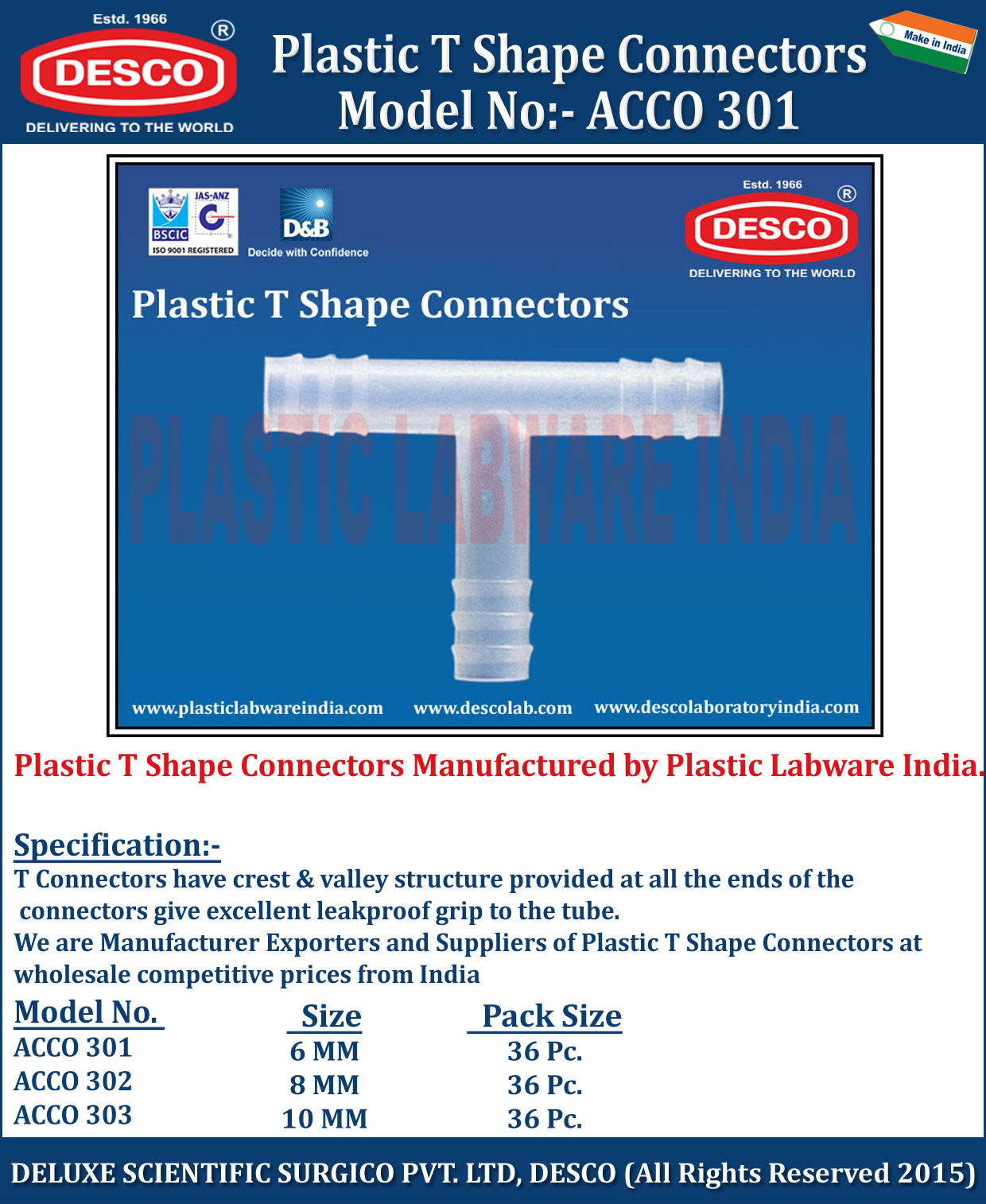 Plastic T & Y Shape Connectors - Manufacturers, Vendors and Suppliers India